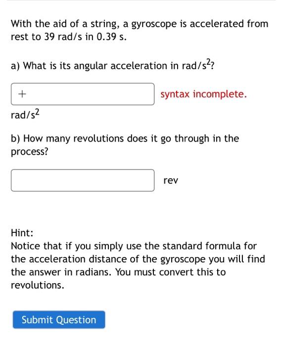 Solved With the aid of a string, a gyroscope is accelerated | Chegg.com
