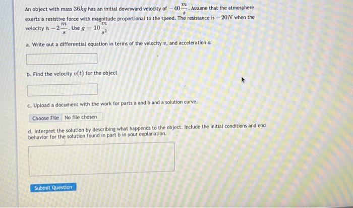 Solved ma 40 m An object with mass 36kg has an initial | Chegg.com