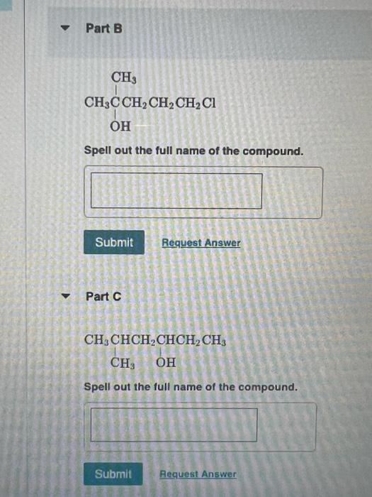 Solved Part B CH, CH3C CH, CH2CH2C1 OH Spell out the full | Chegg.com