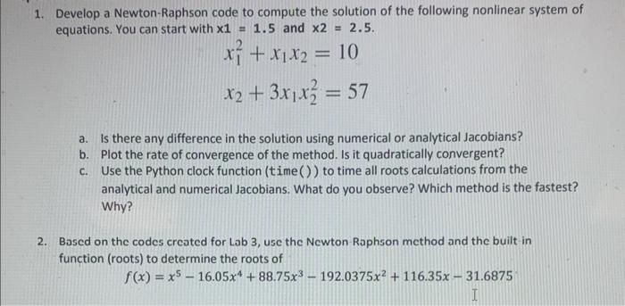 Solved Develop a Newton-Raphson code to compute the solution | Chegg.com