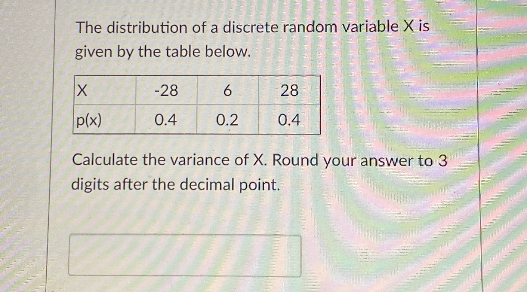 Solved The distribution of a discrete random variable x ﻿is | Chegg.com