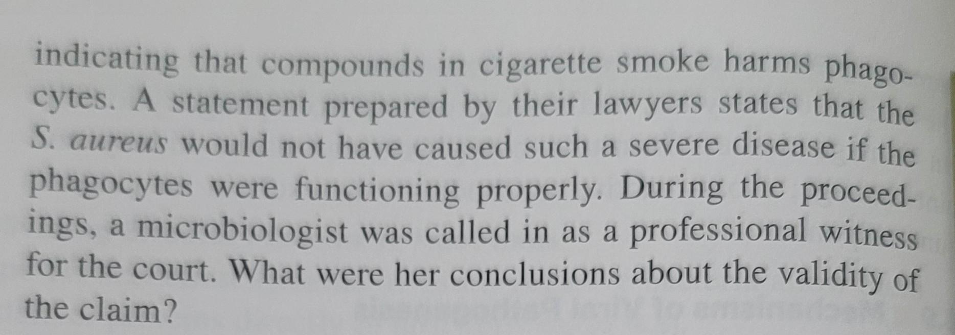 Solved A group of smokers suffering from Staphylococcus | Chegg.com