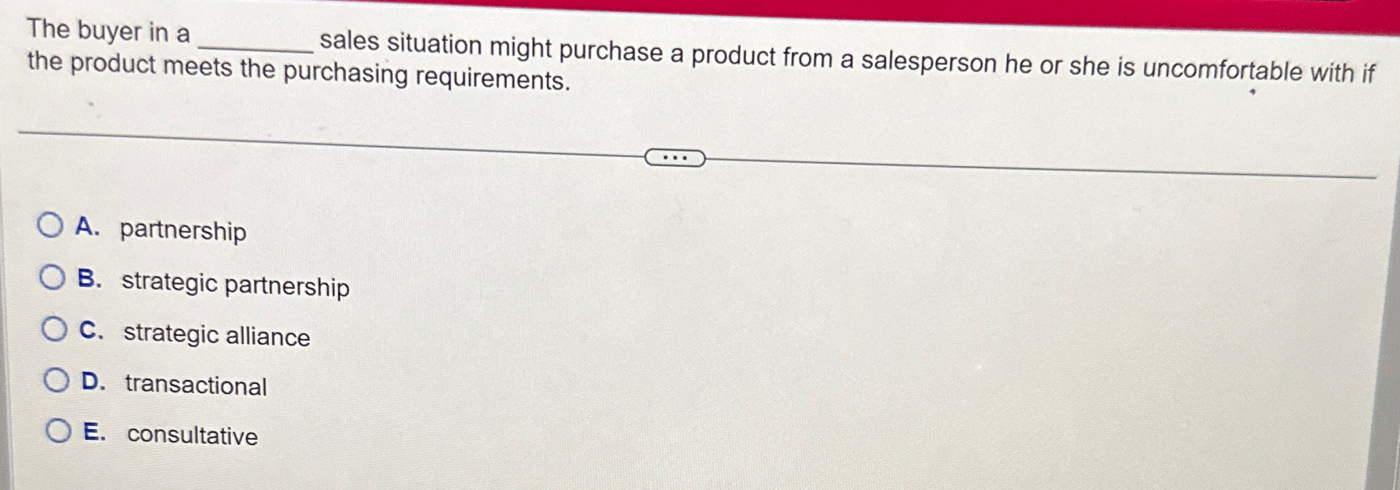 Solved The buyer in a sales situation might purchase a | Chegg.com