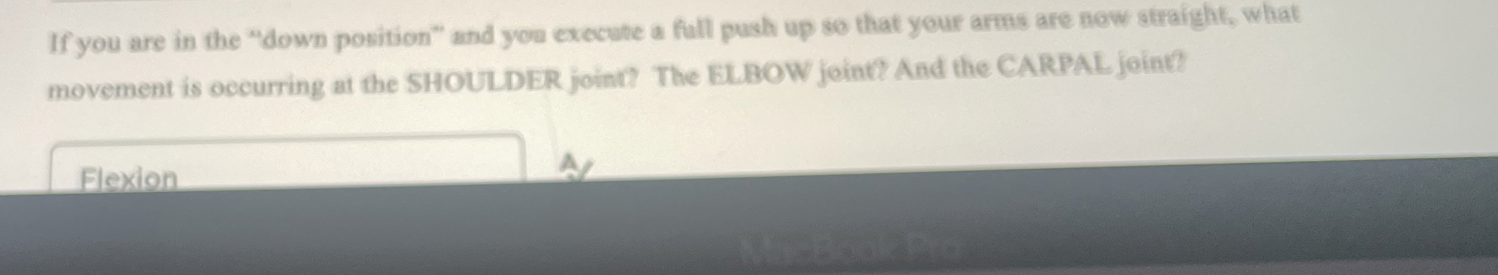 Solved If you are in the "down position" and you execute a | Chegg.com