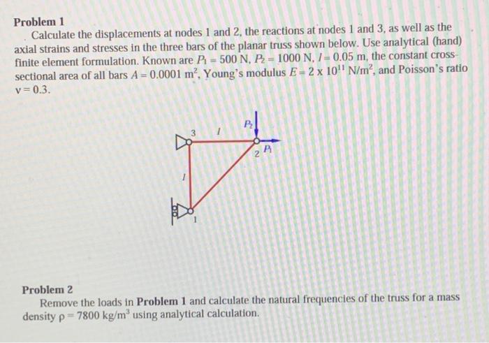 Problem 1 Calculate the displacements at nodes 1 and | Chegg.com