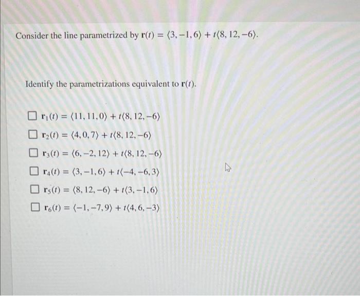 Solved onsider the line parametrized by | Chegg.com