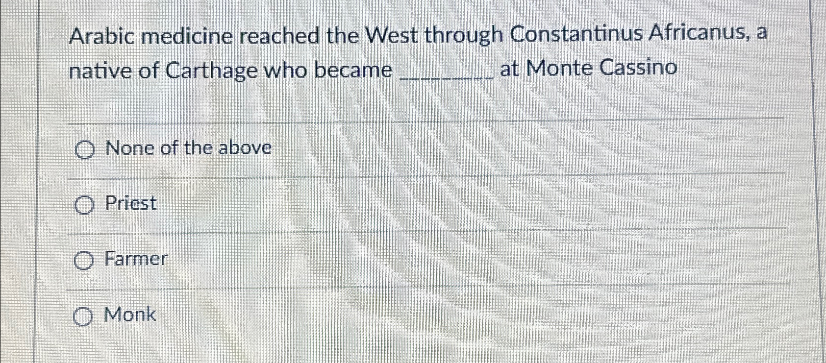 Solved Arabic medicine reached the West through Constantinus | Chegg.com