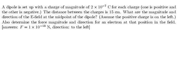 Solved A dipole is set up with a charge of magnitude of | Chegg.com