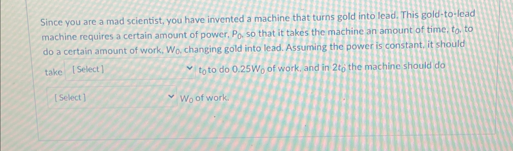 Solved Since you are a mad scientist, you have invented a | Chegg.com