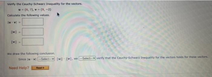 Solved Verify the Cauchy-Schwarz Inequality for the vectors: | Chegg.com