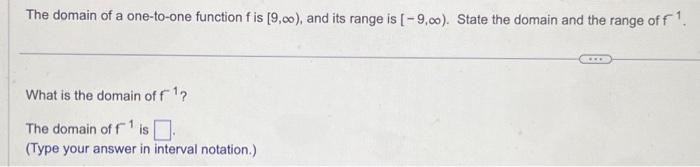 Solved The domain of a one-to-one function f is [9,∞), and | Chegg.com