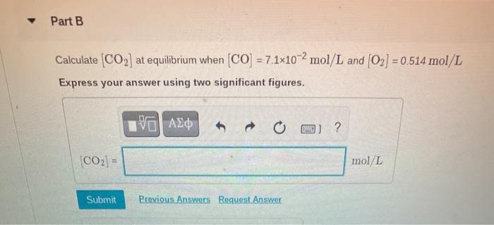 Solved For the reaction 2CO(g) + O2(9) = 2C02(g), the value | Chegg.com