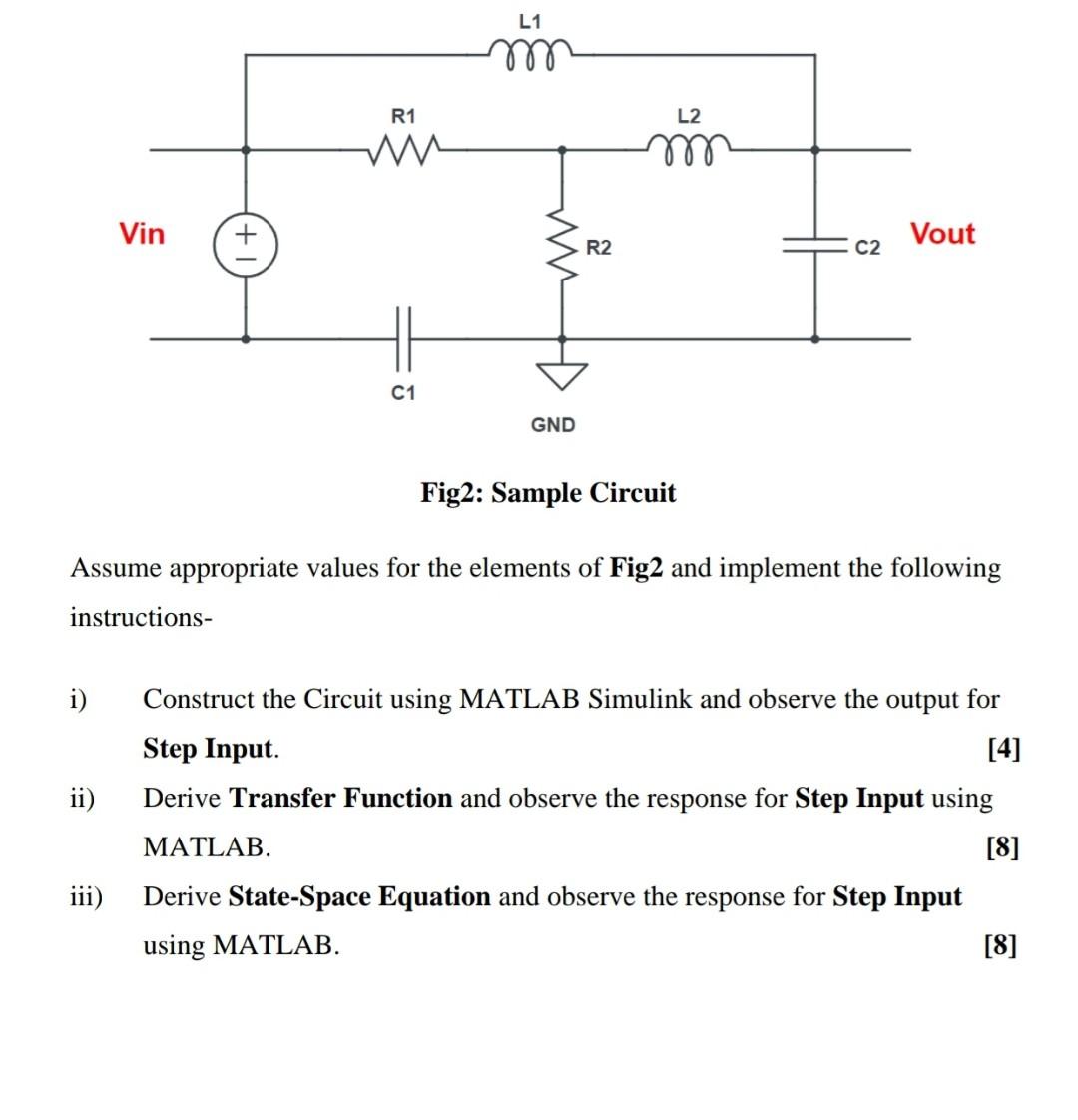 Solved Fig2: Sample Circuit Assume appropriate values for | Chegg.com