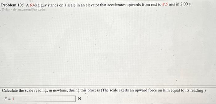 Solved Problem 10: A 63−kg guy stands on a scale in an | Chegg.com