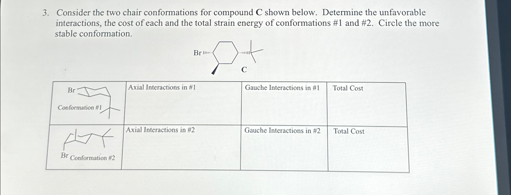 Solved Consider the two chair conformations for compound C | Chegg.com