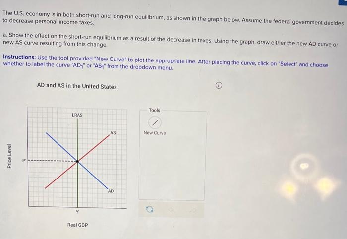 Solved The U.S. economy is in both short-run and long-run | Chegg.com