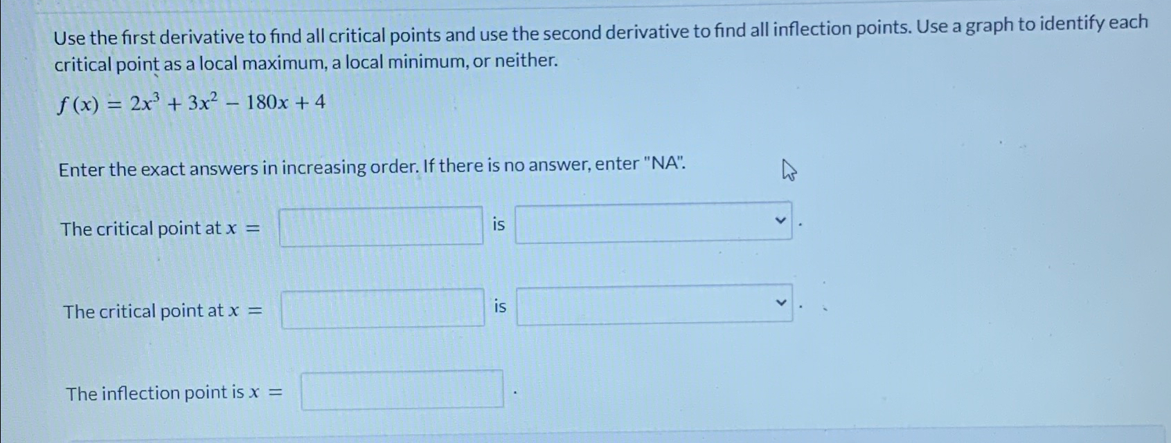 Solved Use the first derivative to find all critical points | Chegg.com