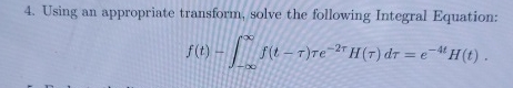 Solved Using an appropriate transform, solve the following | Chegg.com