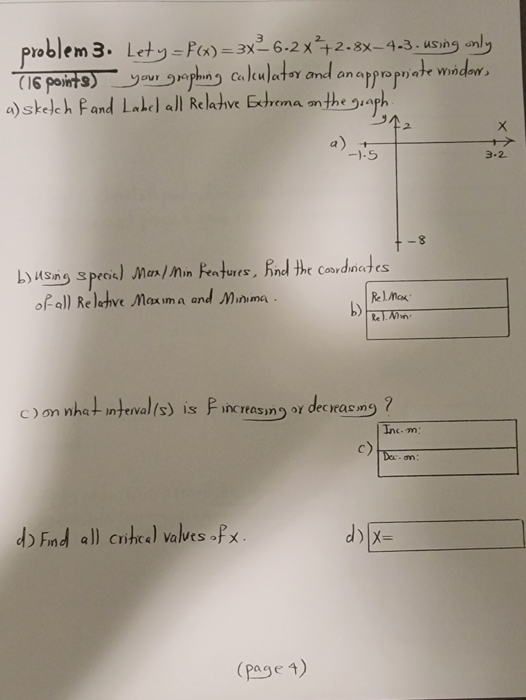 Solved by an EXPERT problem 3. ﻿Lety =f(x)=3x3-6.2x2+2.8x-4.3. ﻿using | Chegg.com