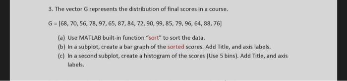 Solved EGN 1007C - ENGINEERING CONCEPTS AND METHODS MATLAB | Chegg.com