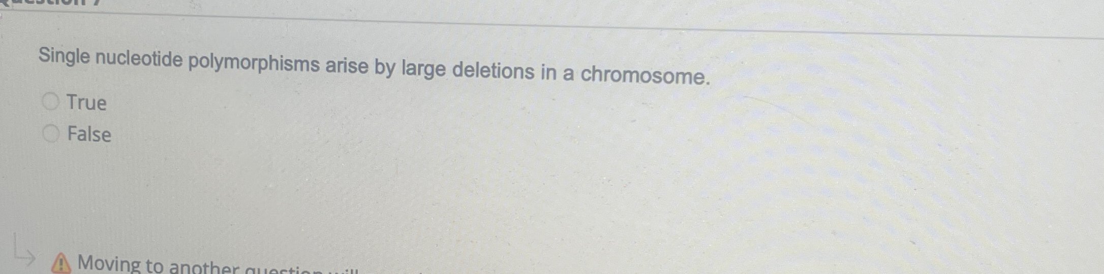 Solved Single nucleotide polymorphisms arise by large | Chegg.com