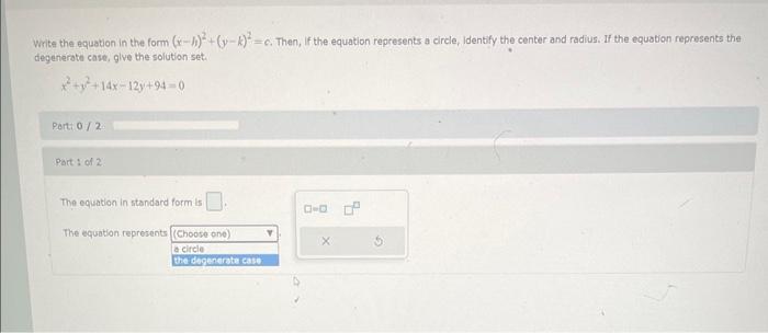 Solved Write the equation in the form (x-h)^2+ (y-k)^2 = c. | Chegg.com