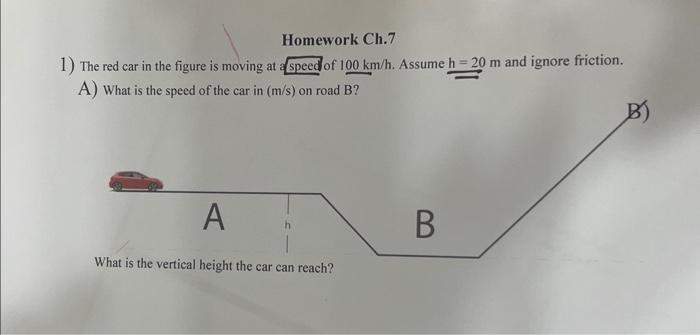 Solved Homework Ch.7 1) The red car in the figure is moving | Chegg.com