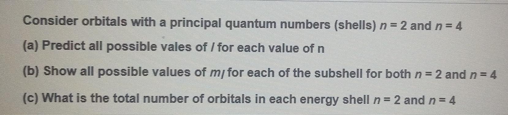 Solved Consider orbitals with a principal quantum numbers | Chegg.com