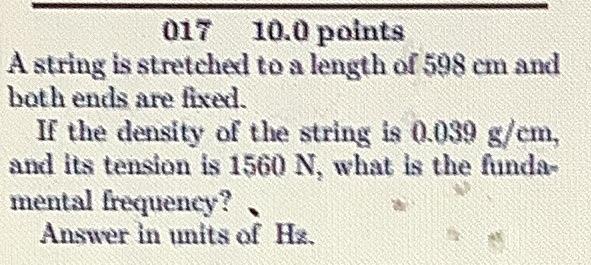 Solved 017 10.0 points A string is stretched to a length of | Chegg.com