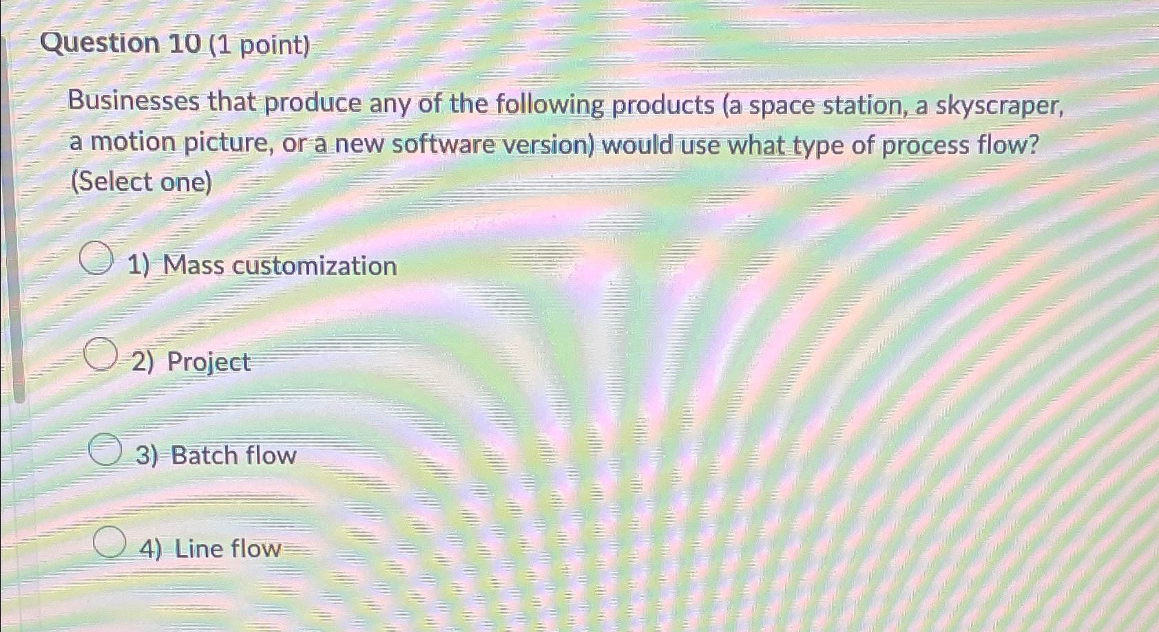 Solved Question 10 (1 ﻿point)Businesses that produce any of | Chegg.com
