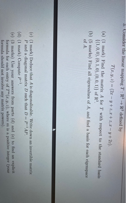 Solved 3. Consider the linear mapping T: R3 R3 defined by | Chegg.com