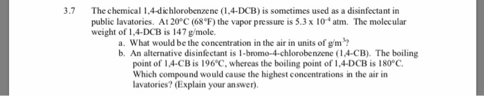 Solved The chemical 1,4-dichlorobenzene (1,4-DCB) is | Chegg.com