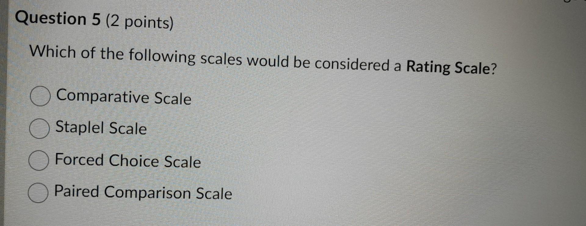 Which of the following scales would be considered a | Chegg.com