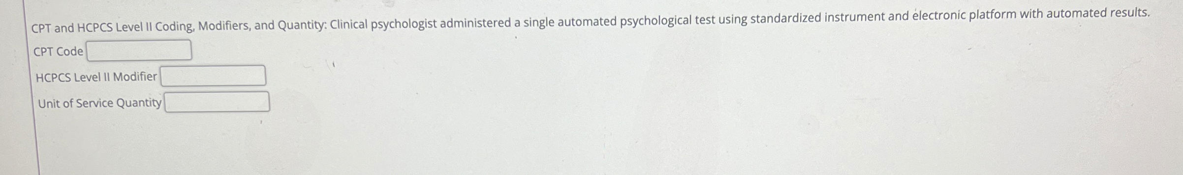 Solved CPT and HCPCS Level II Coding, Modifiers, and | Chegg.com