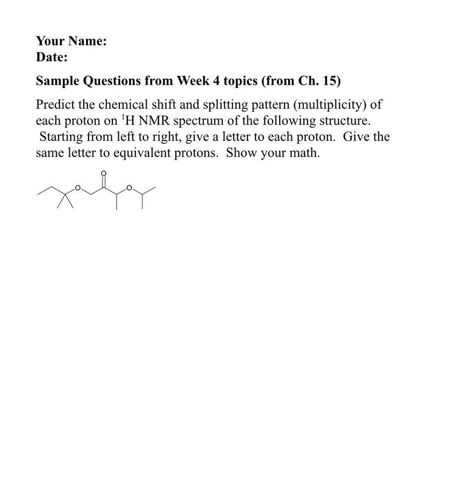 Solved Your Name:Date:Sample Questions from Week 4 ﻿topics | Chegg.com