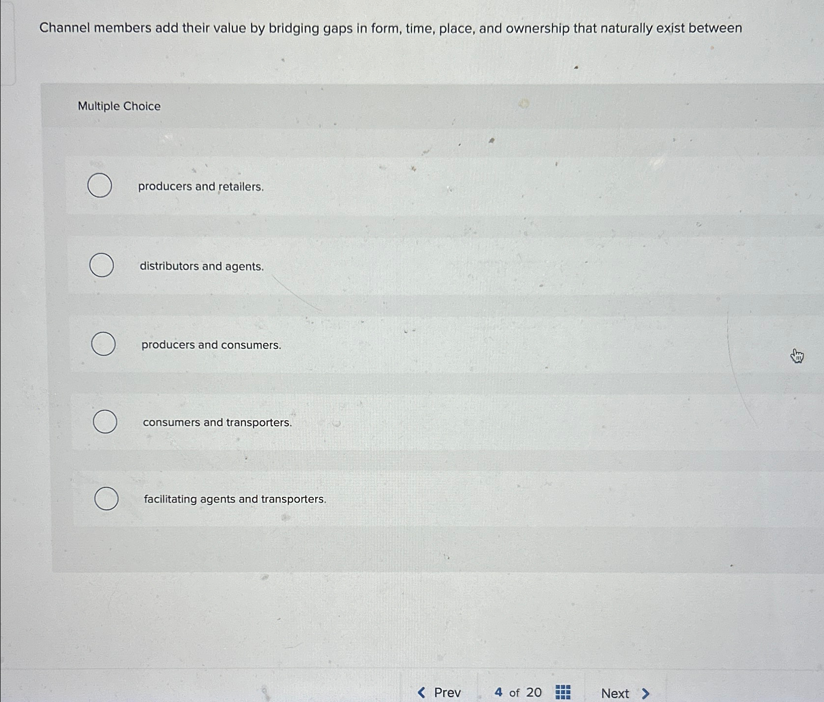 Solved Channel members add their value by bridging gaps in | Chegg.com
