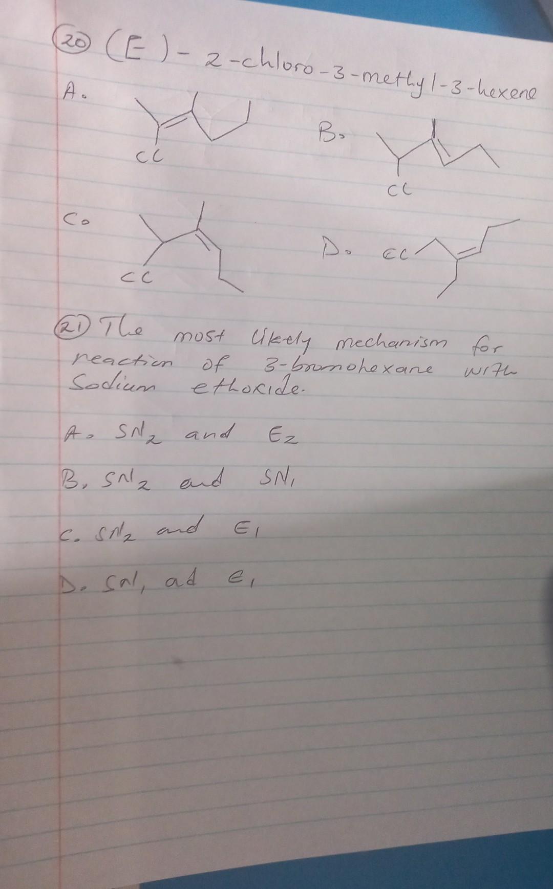 Solved (20) (E)−2-chloro-3-methy 1-3-hexene A. B. co D. cc | Chegg.com