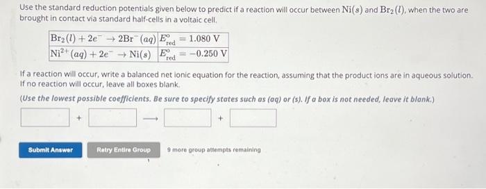Solved Use the standard reduction potentials given below to | Chegg.com