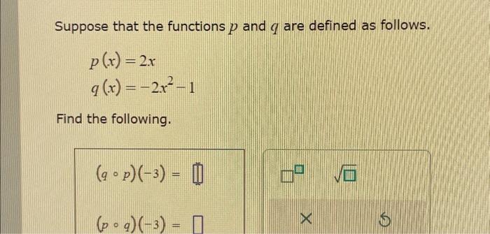Solved Suppose that the functions p and a are defined as | Chegg.com