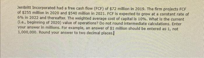 Solved JenBritt Incorporated had a free cash flow (FCF) of | Chegg.com