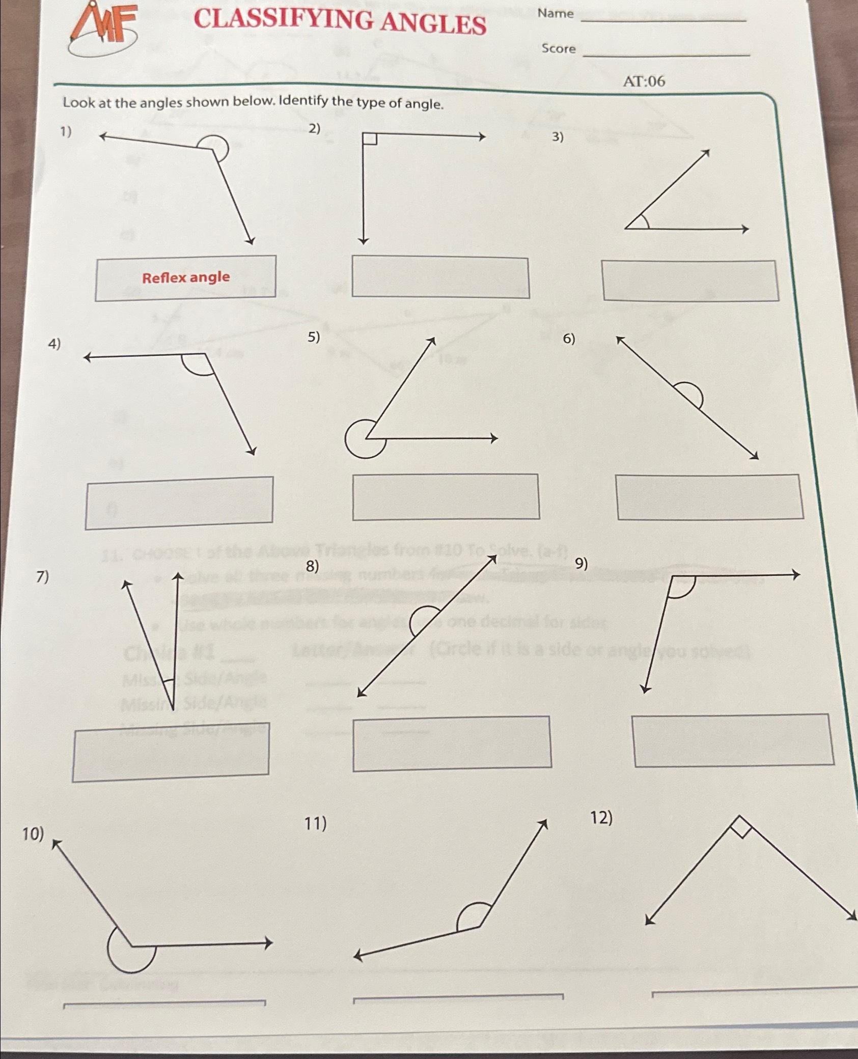 Solved CLASSIFYING ANGLESNameScoreAT:06Look at the angles | Chegg.com