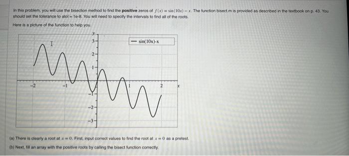 In this problem, you will use the bisection method to | Chegg.com