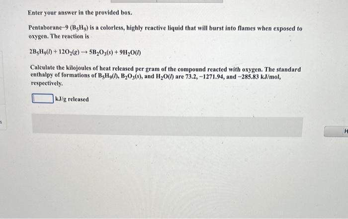 Solved Enter your answer in the provided box. Pentaborane-9 | Chegg.com