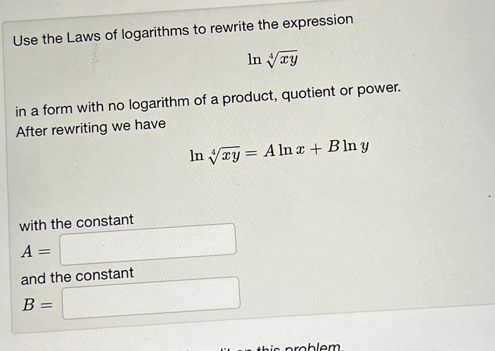 Solved Use the Laws of logarithms to rewrite the | Chegg.com