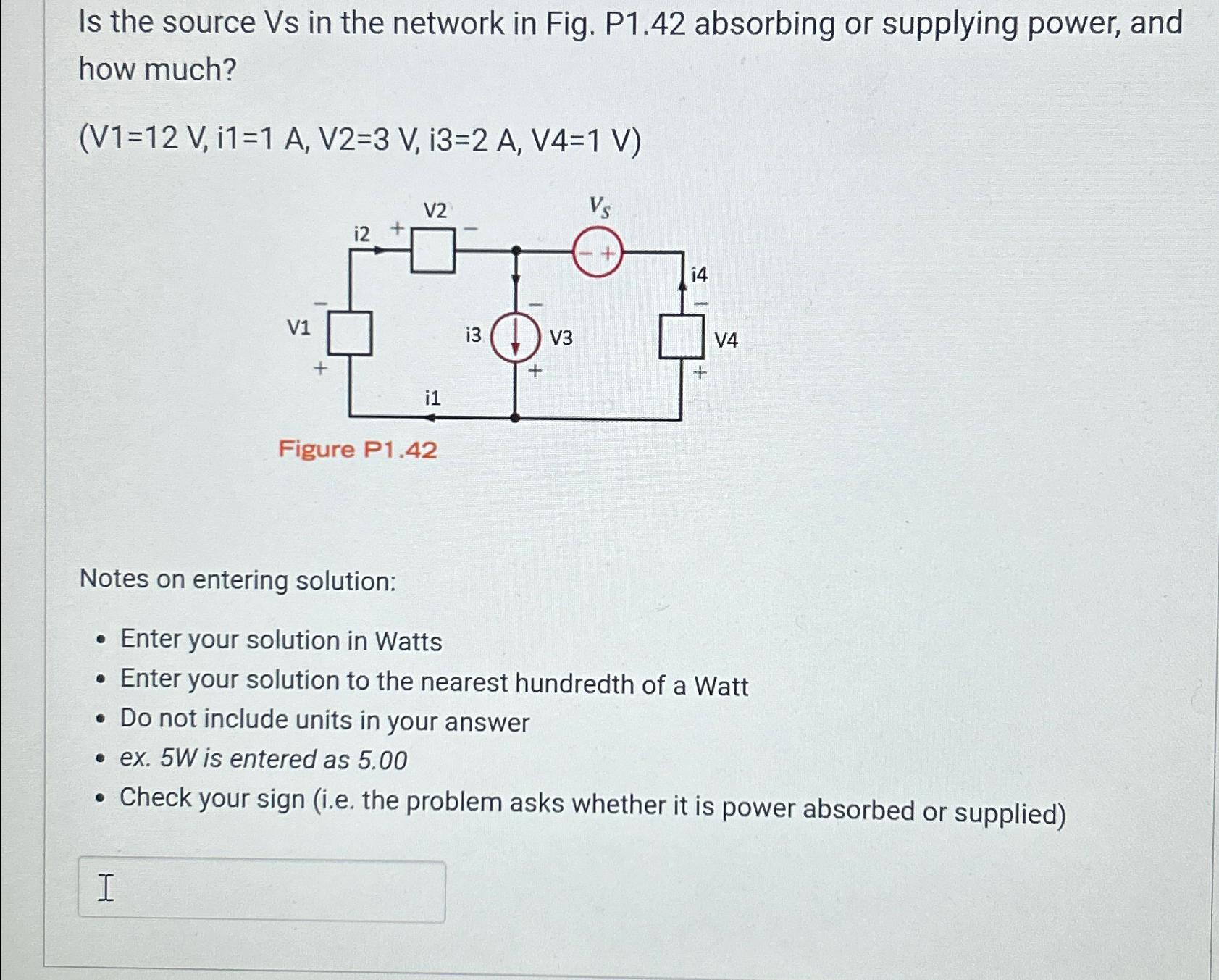 Solved Is the source Vs in the network in Fig. P1.42 | Chegg.com