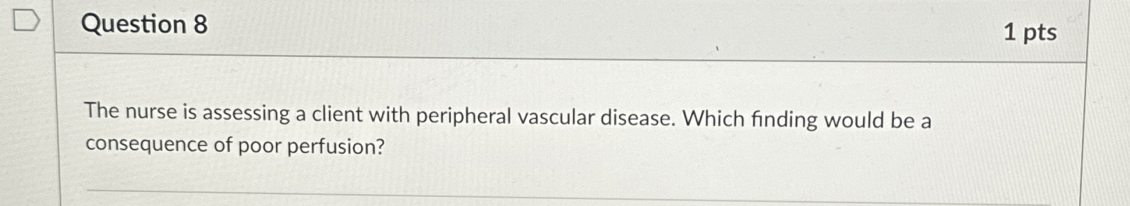 Solved Question 81 ﻿ptsThe nurse is assessing a client with | Chegg.com