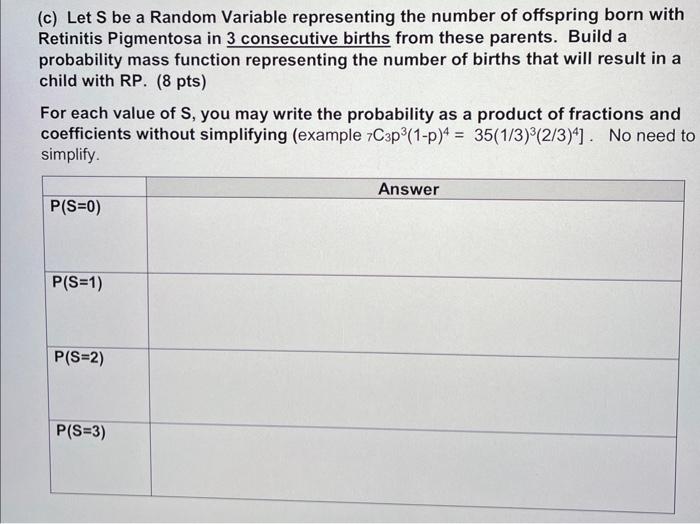 Solved (c) Let S be a Random Variable representing the | Chegg.com