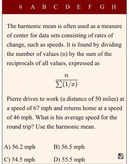 Solved The harmonic mean is often used as a measure of | Chegg.com