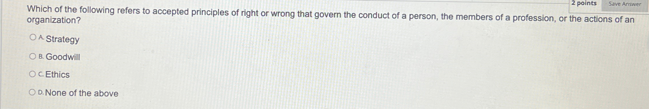 Solved 2 ﻿pointsWhich of the following refers to accepted | Chegg.com