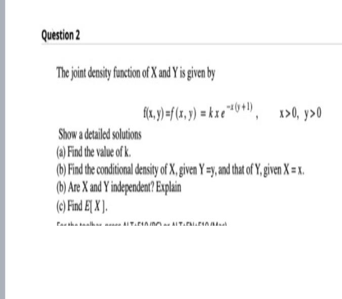 Solved The joint density function of X and Y is given by | Chegg.com